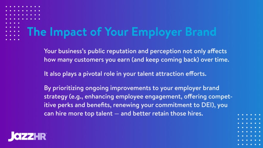 How a Strong Employer Brand Can Better Attract Candidates | JazzHR