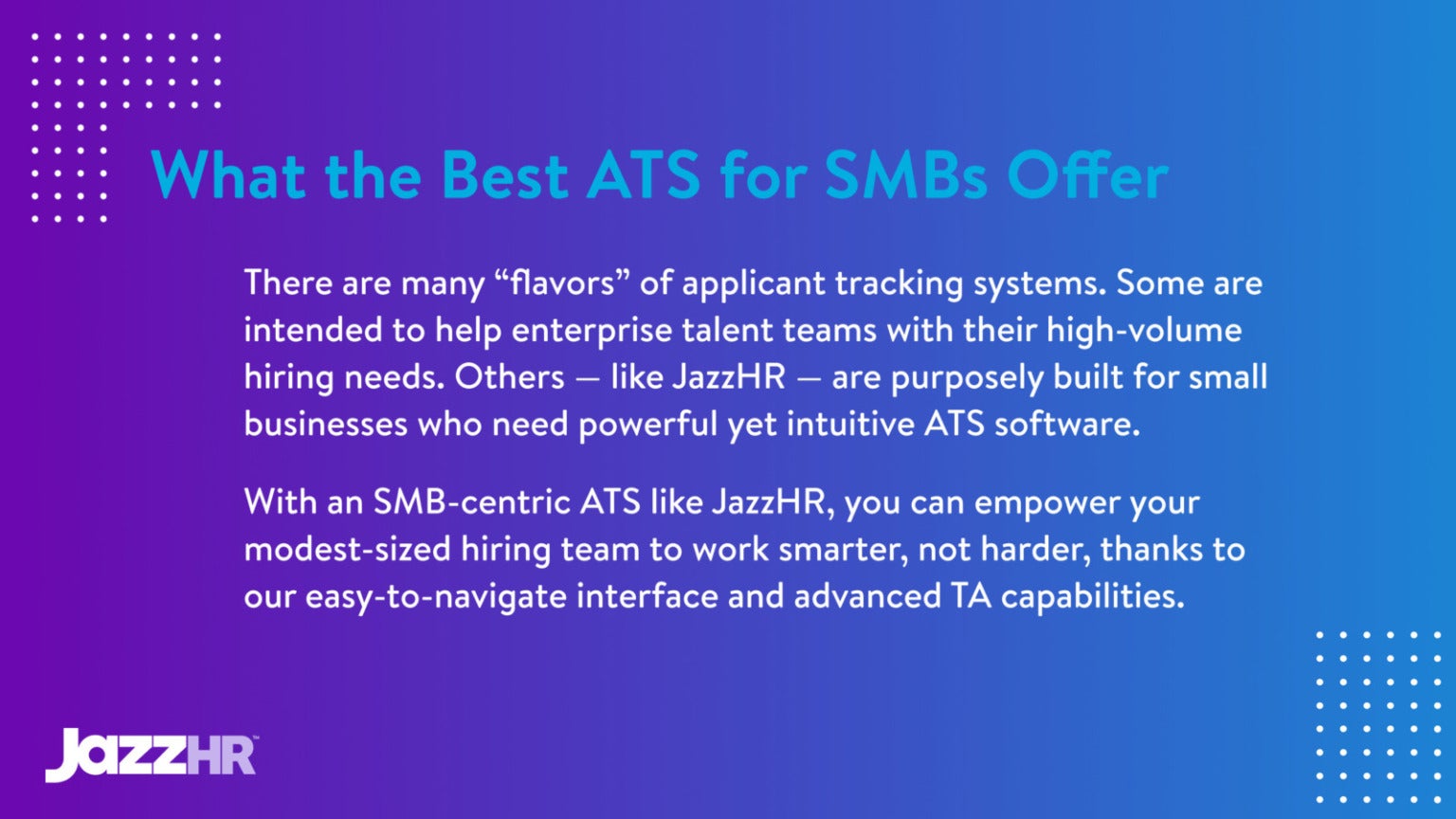 Choosing the Best ATS for Your Small Business: A Guide | JazzHR