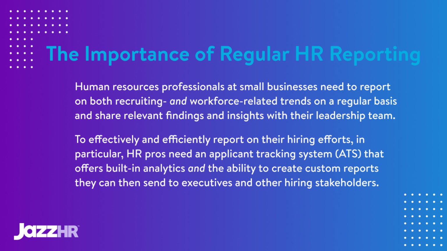 Enhancing Your HR Reporting with Centralized Hiring Data | JazzHR