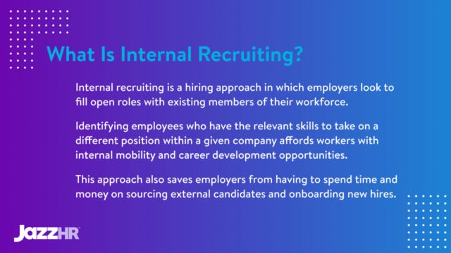 Internal Recruiting: The Advantages for Employers | JazzHR